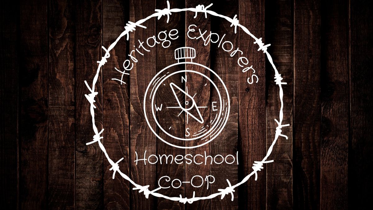 Heritage Explorers Homeschool Co-Op